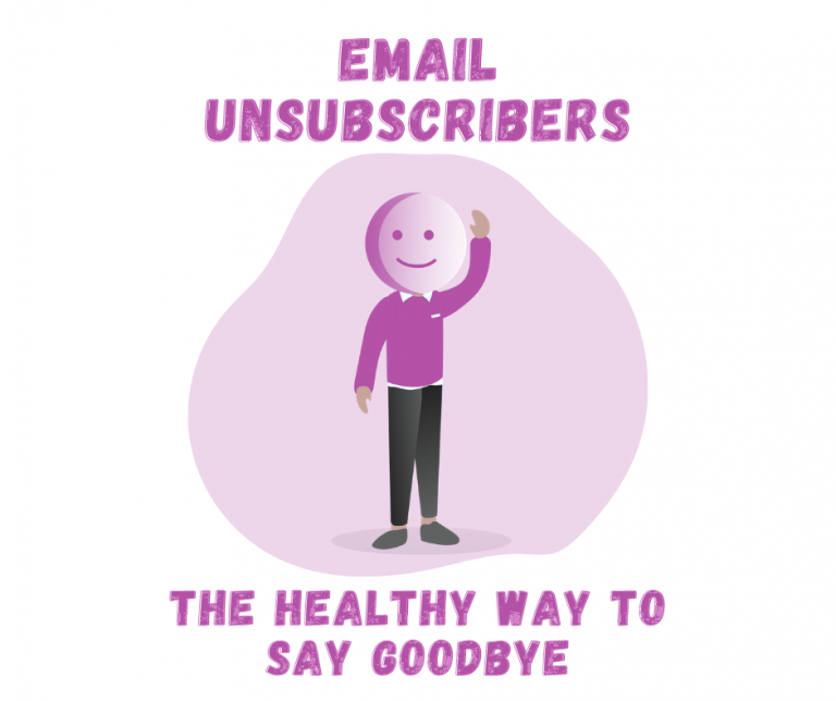 Email Unsubscribers - The Healthy Way to Say Goodbye - Mumara Business ...