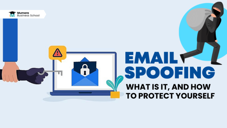 Email Spoofing: What Is It, and How to Protect Yourself – Mumara Business School