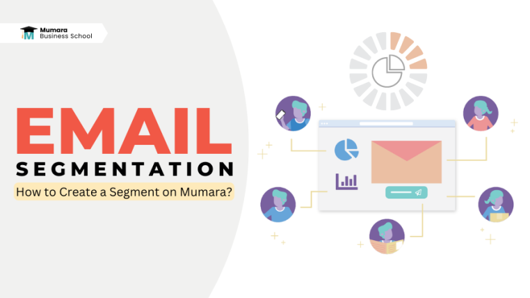 Email Segmentation: How to Create a Segment on Mumara?